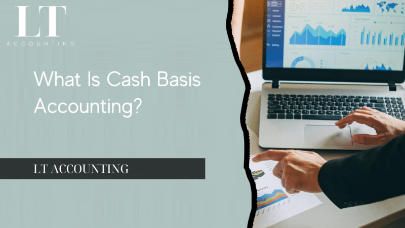 What Is Cash Basis Accounting? | Guide For Small Businesses