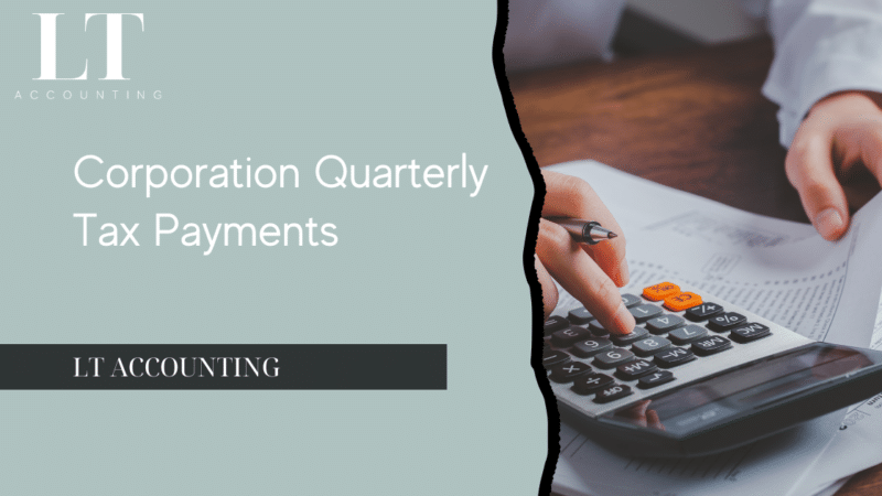 Corporation Quarterly Tax Payments: Tax Instalments Guide