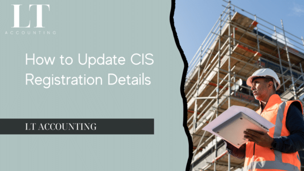 How To Update CIS Registration Details | LT Accounting