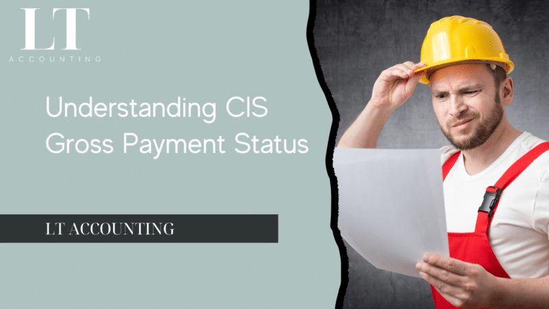 Understanding CIS Gross Payment Status | Subcontractors
