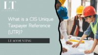 What Is A CIS Unique Taxpayer Reference UTR | LT Accounting
